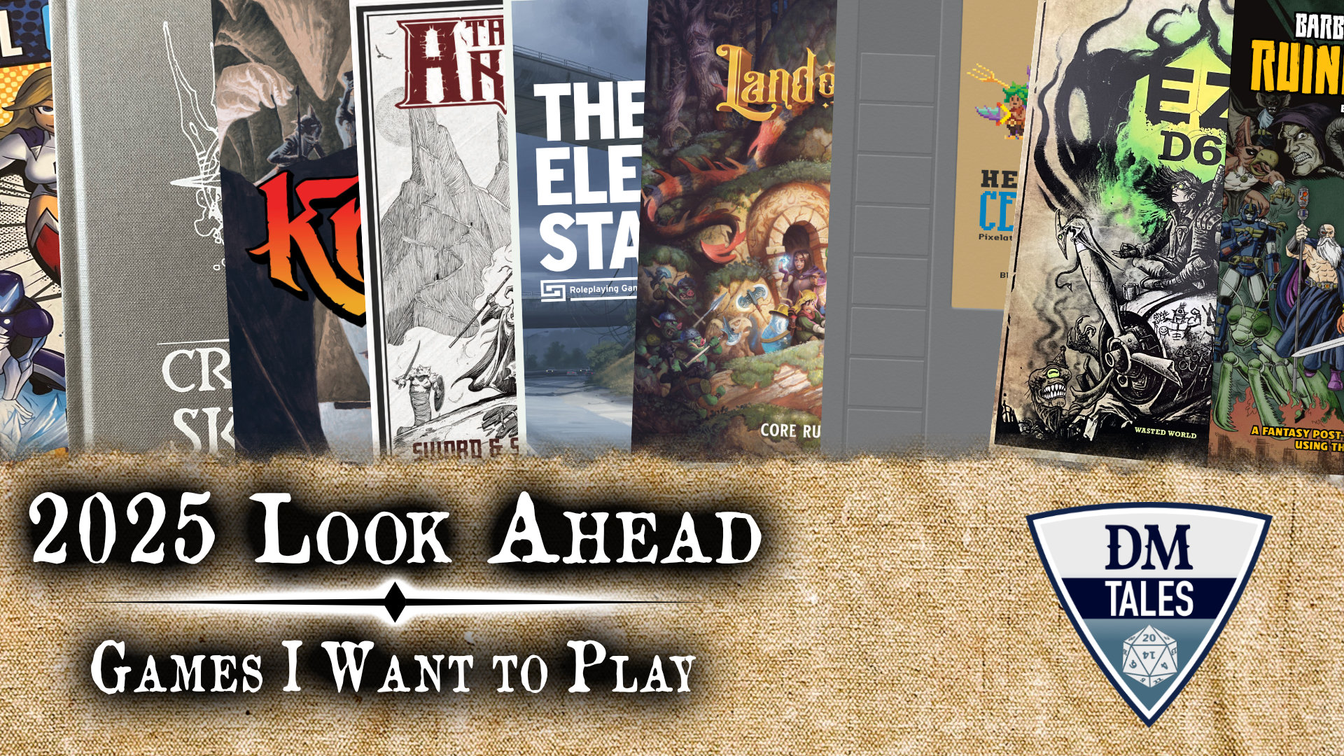 2025 Look Ahead – DM Tales